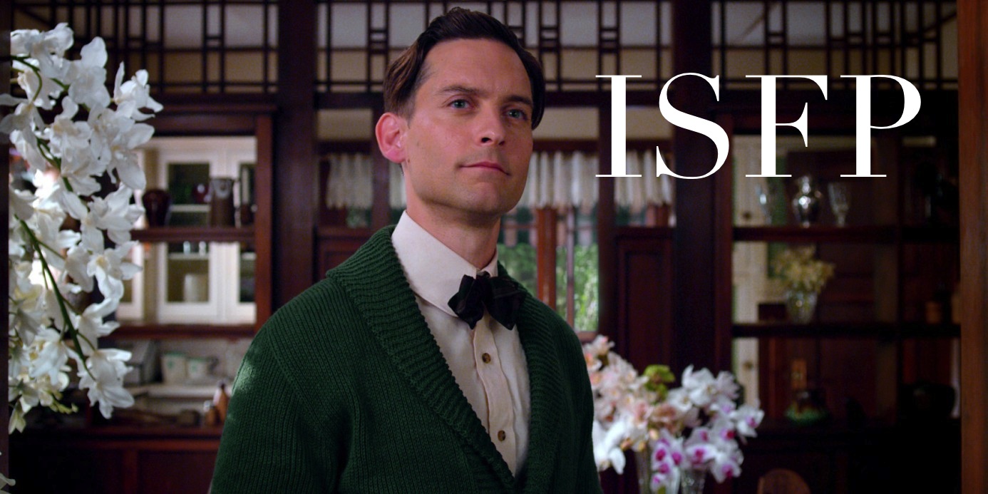 Nick Carraway: ISFP – The Book Addict's Guide to MBTI: