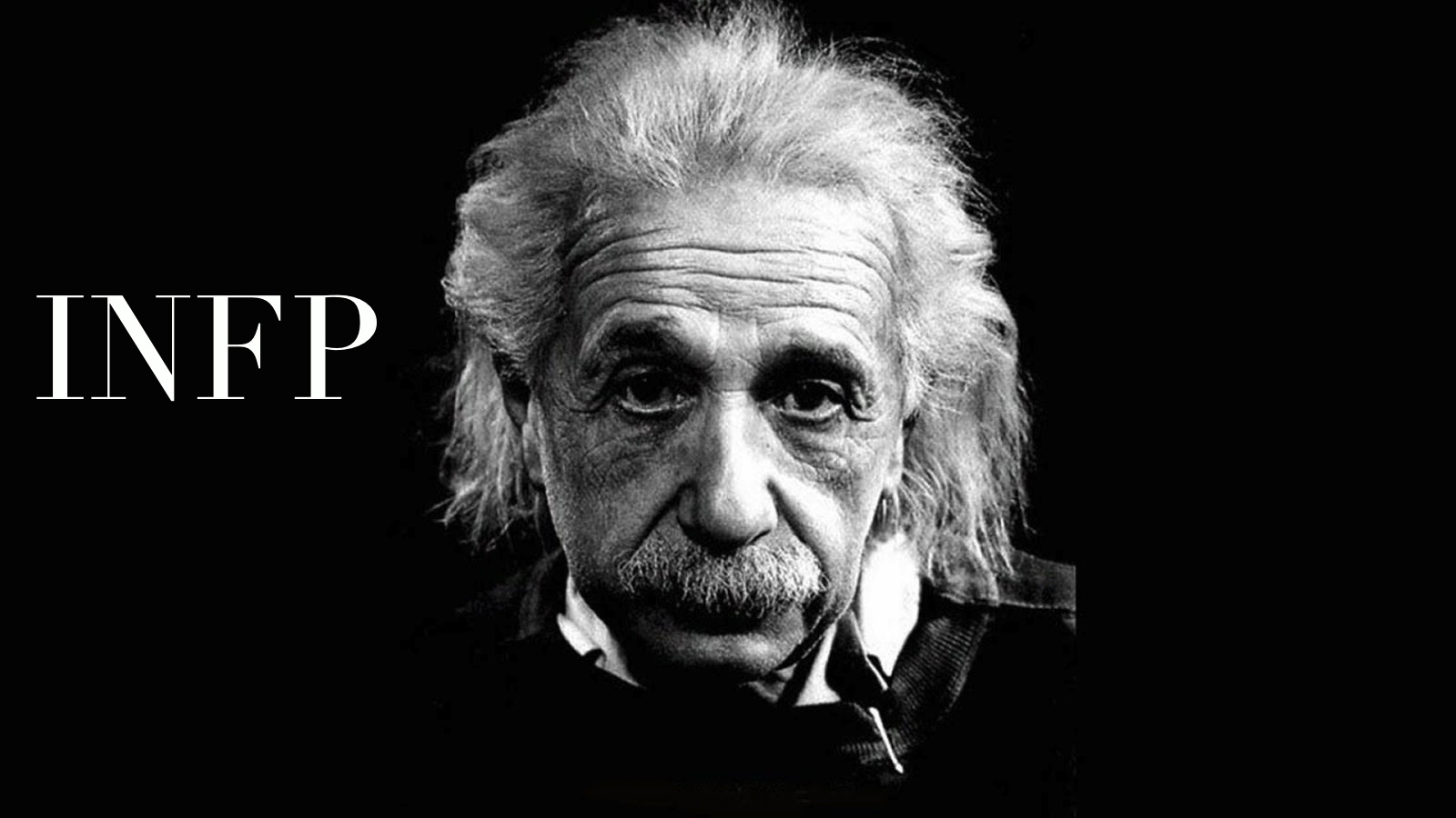 Albert Einstein: INFP – The Book Addict's Guide to MBTI: