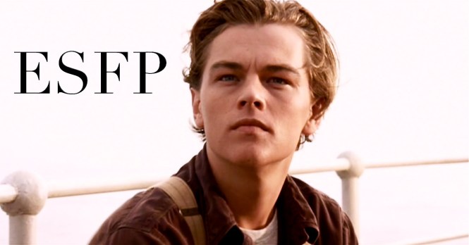 Jack Dawson: ESFP – The Book Addict's Guide to MBTI: