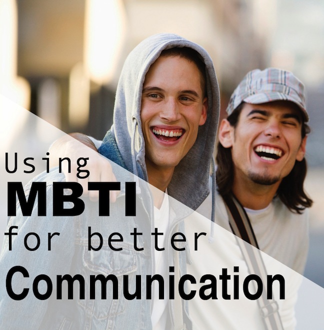 Using MBTI to Communicate Effectively – The Book Addict's Guide to MBTI: