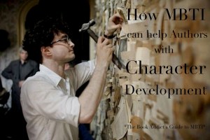How MBTI can Help with Character Development – The Book Addict's Guide ...