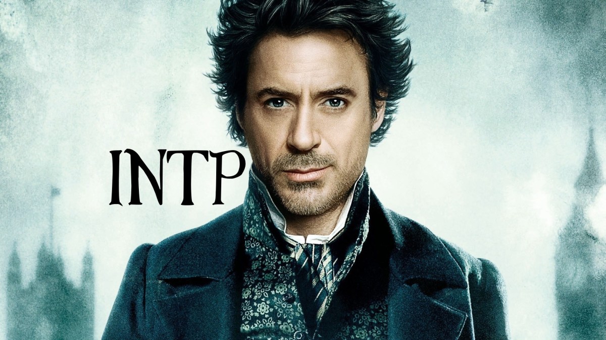 Sherlock Holmes (RDJ): INTP – The Book Addict's Guide to MBTI: